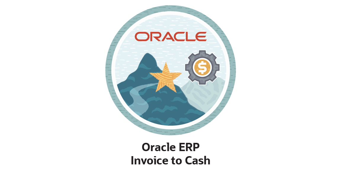 Invoice to Cash | Learn Oracle | Oracle Training and Certification