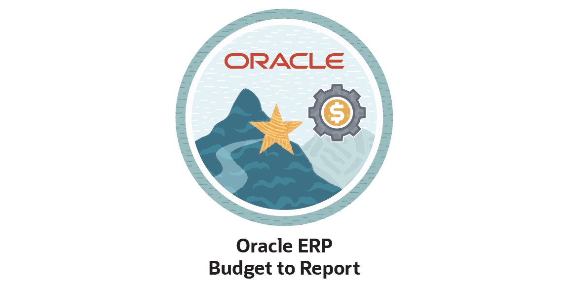 Budget to Report | Learn Oracle | Oracle Training and Certification