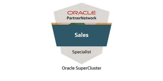 Oracle SuperCluster 2018 Sales Specialist | Learn Oracle | Oracle ...